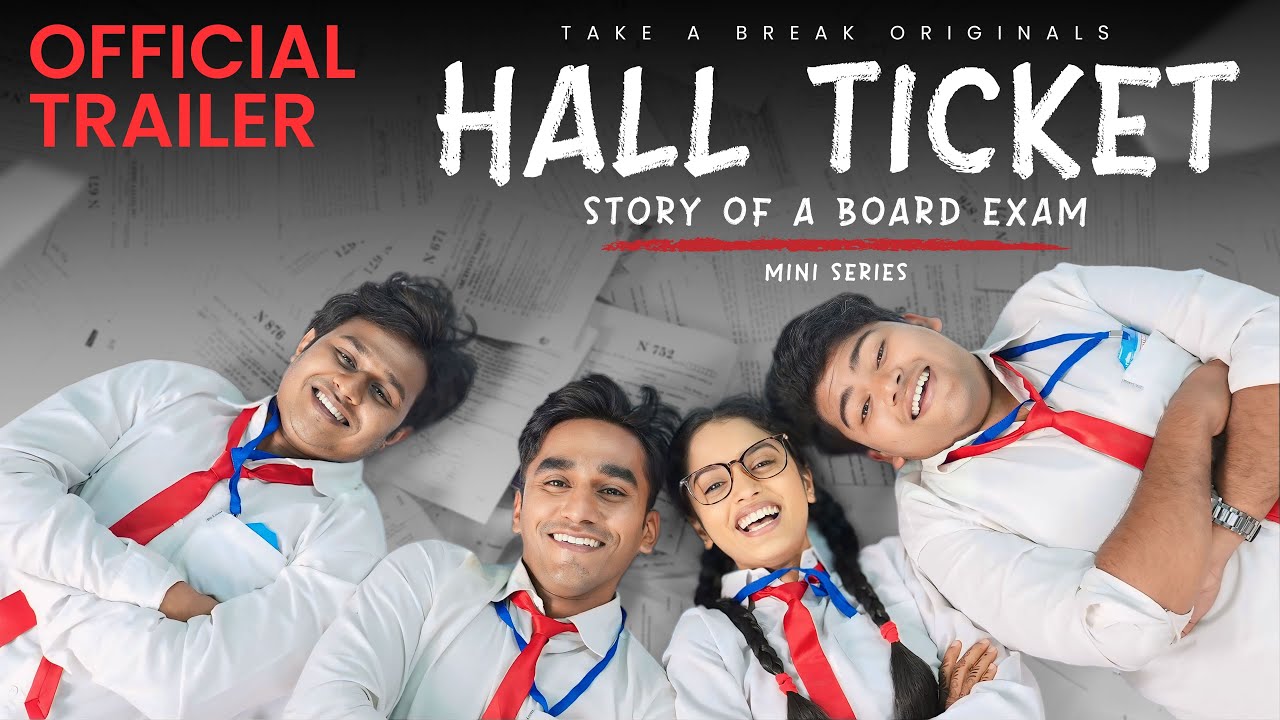 Hall Ticket - Mini Series | Official Trailer | All Episodes Out Now | Take A Break - YouTube