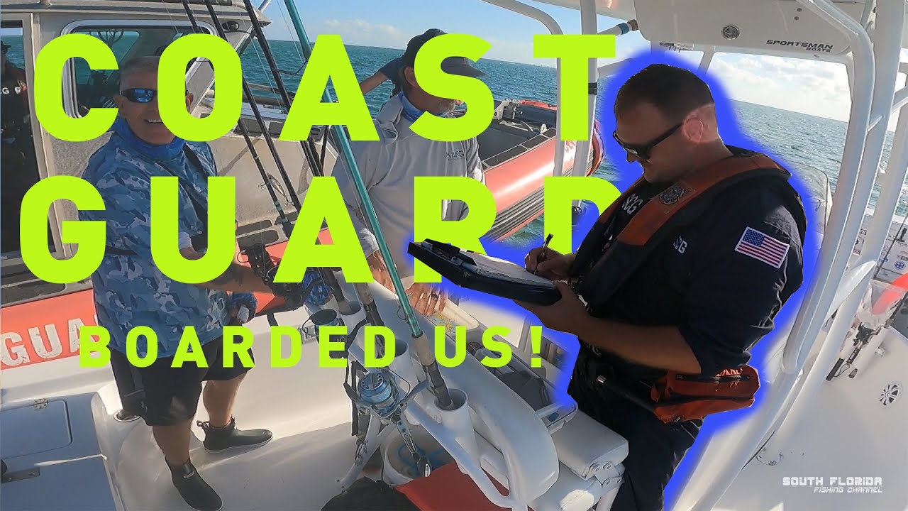 Coast Guard catches us fishing in the backcountry - YouTube