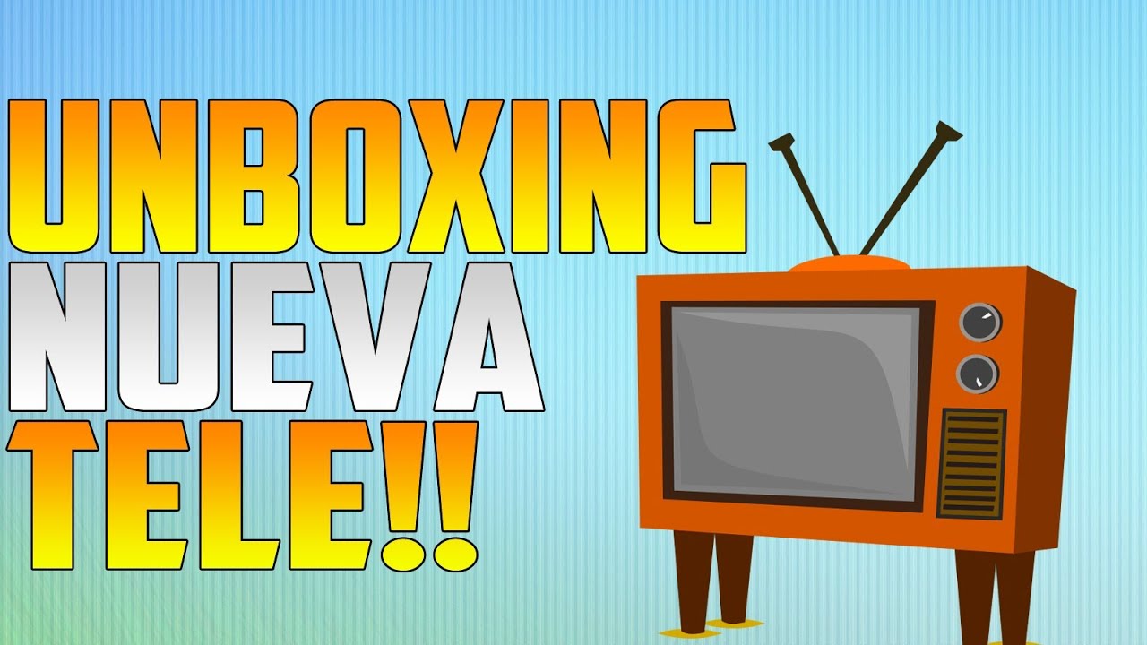 EL UNBOXING MÁS RÁPIDO!! - Unboxing Televisión Samsung Class 5000 - YouTube