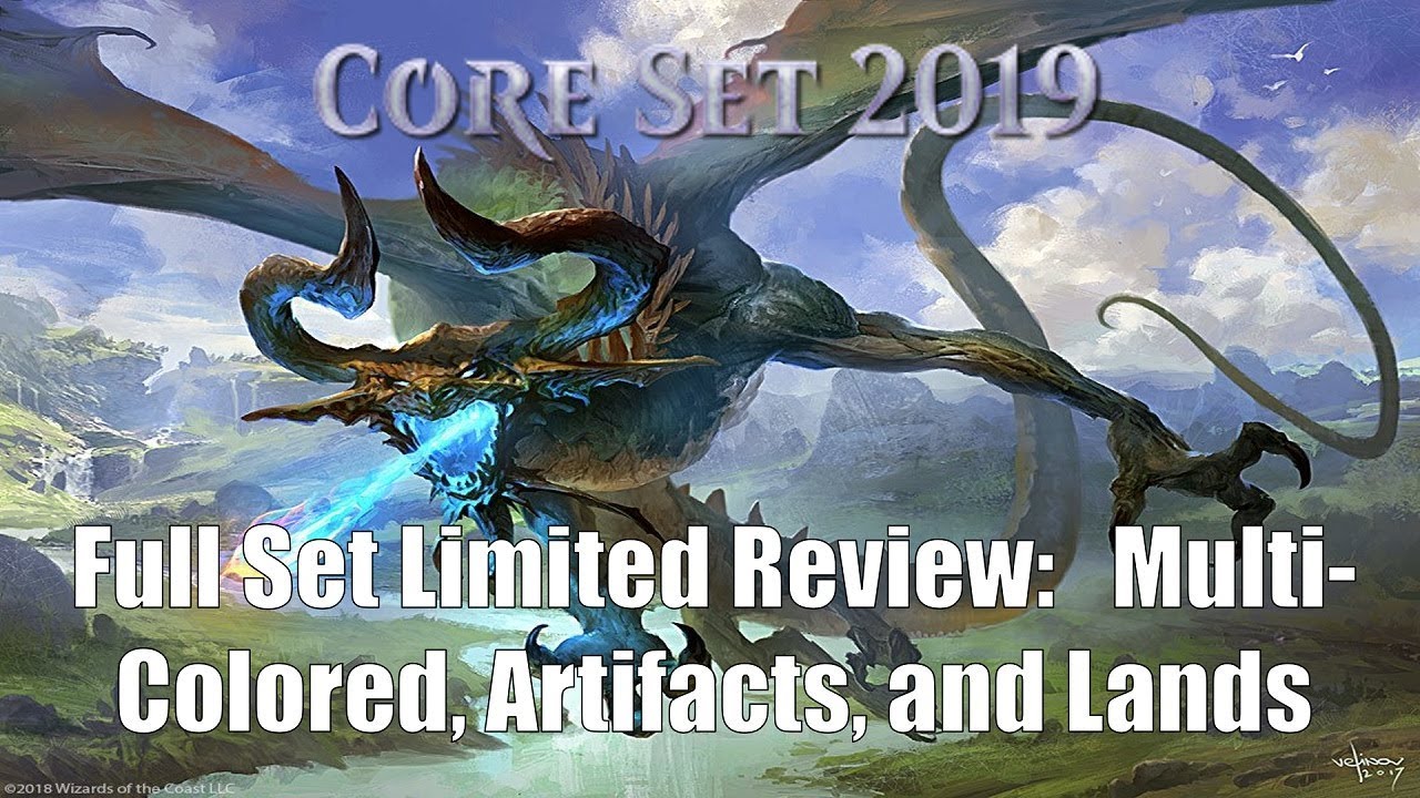 Core Set 2019 Full Set Limited Review: Multi-Colored, Artifacts, and ...