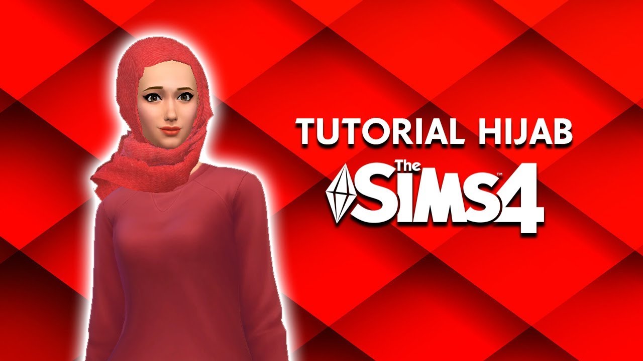 Tutorial Mod Hijab Di The Sims 4 ( BAHASA INDONESIA) - YouTube