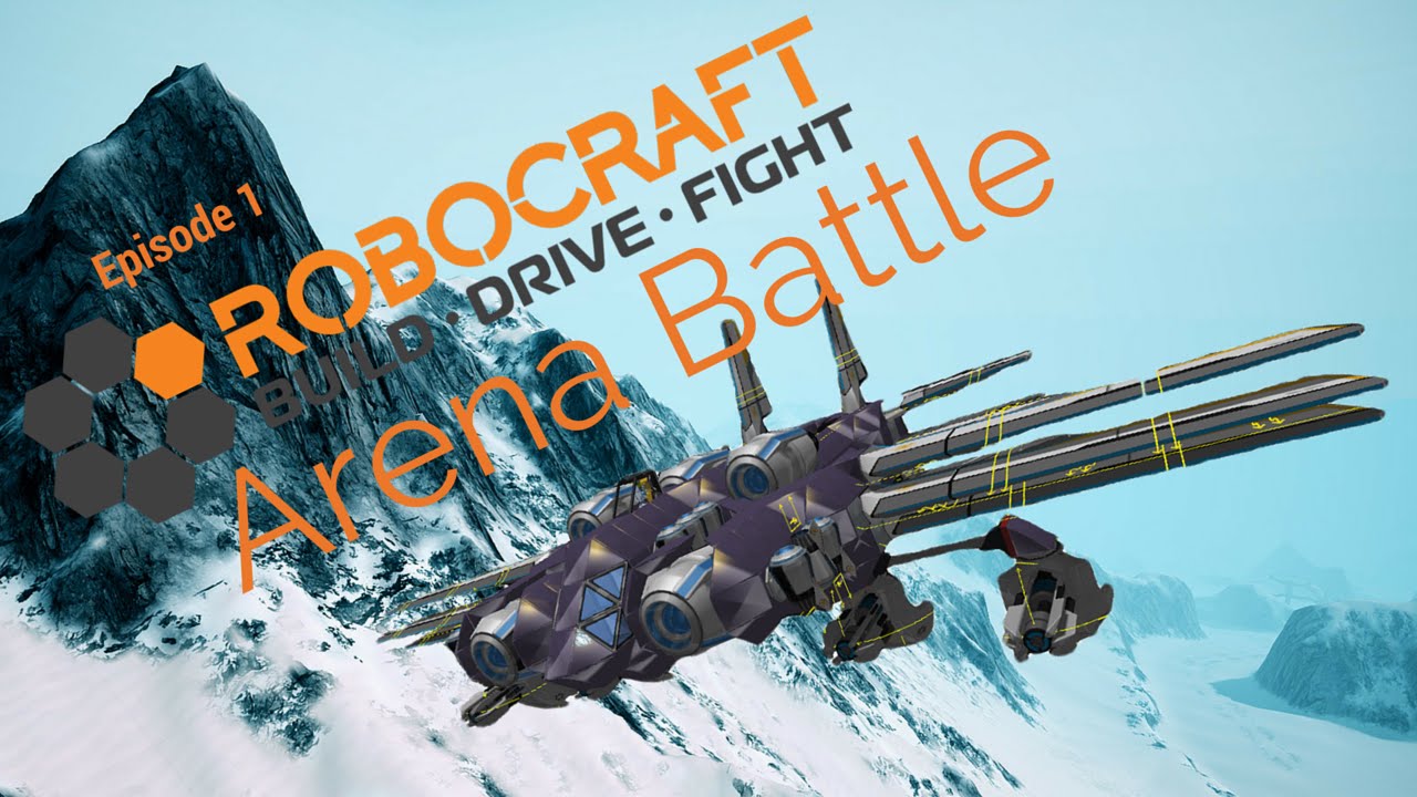 Robocraft Arena Battle Ep. 1 - YouTube