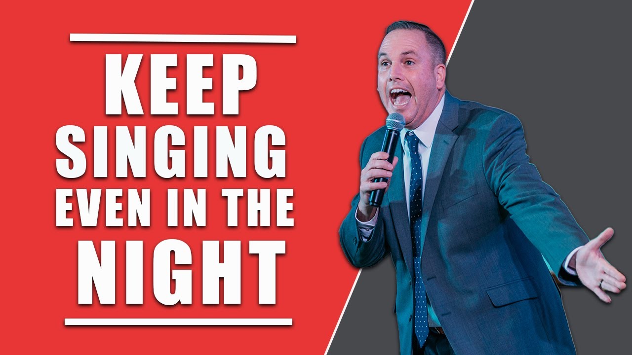 Keep Singing, Even In the Night | Rev. Matt Perdue | Star City Church ...