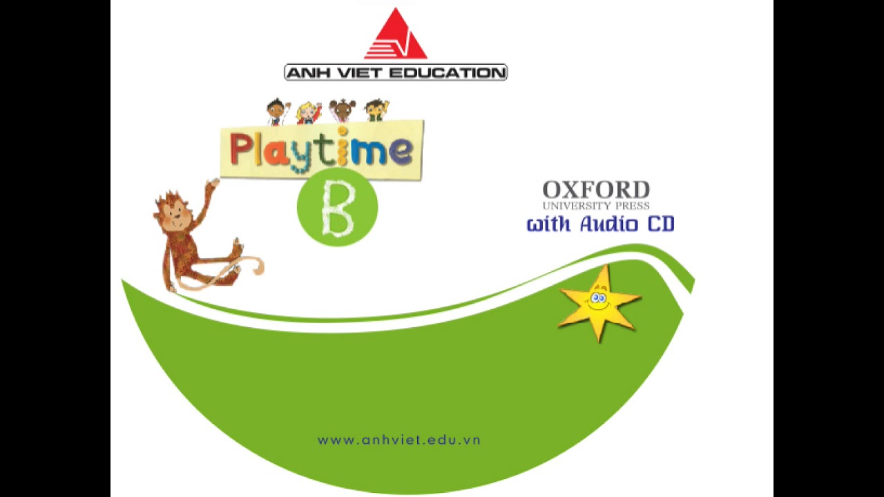 PLAYTIME B - Audio - Anh Viet Centre - MP4 - 15122018 - YouTube