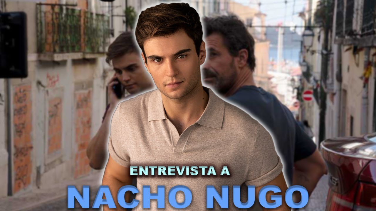 Los Lunes Seriéfilos - Entrevista al actor Nacho Nugo | 'Sequía' - YouTube