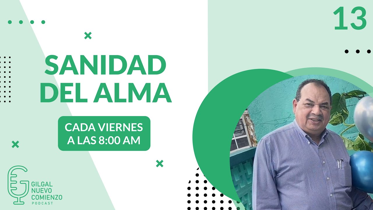 GILGAL NUEVO COMIENZO | SAMIDAD DEL ALMA - YouTube