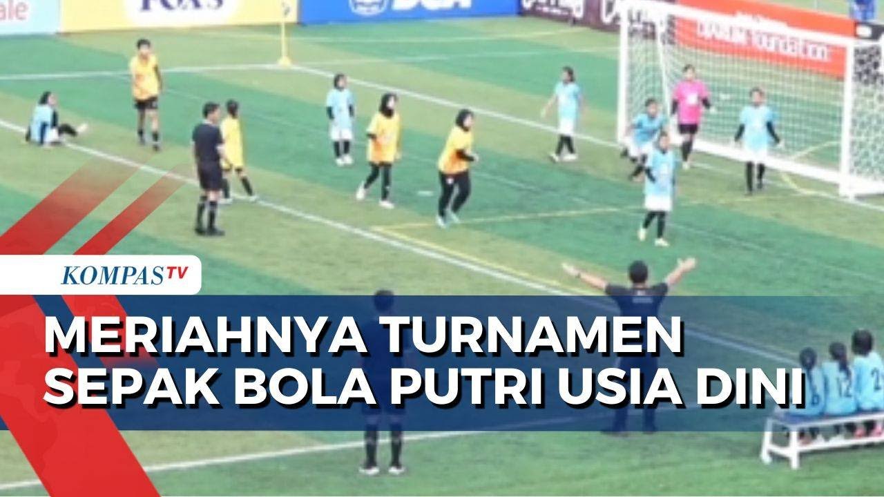 Kemeriahan Turnamen Sepak Bola Putri Usia Dini Milklife Soccer ...