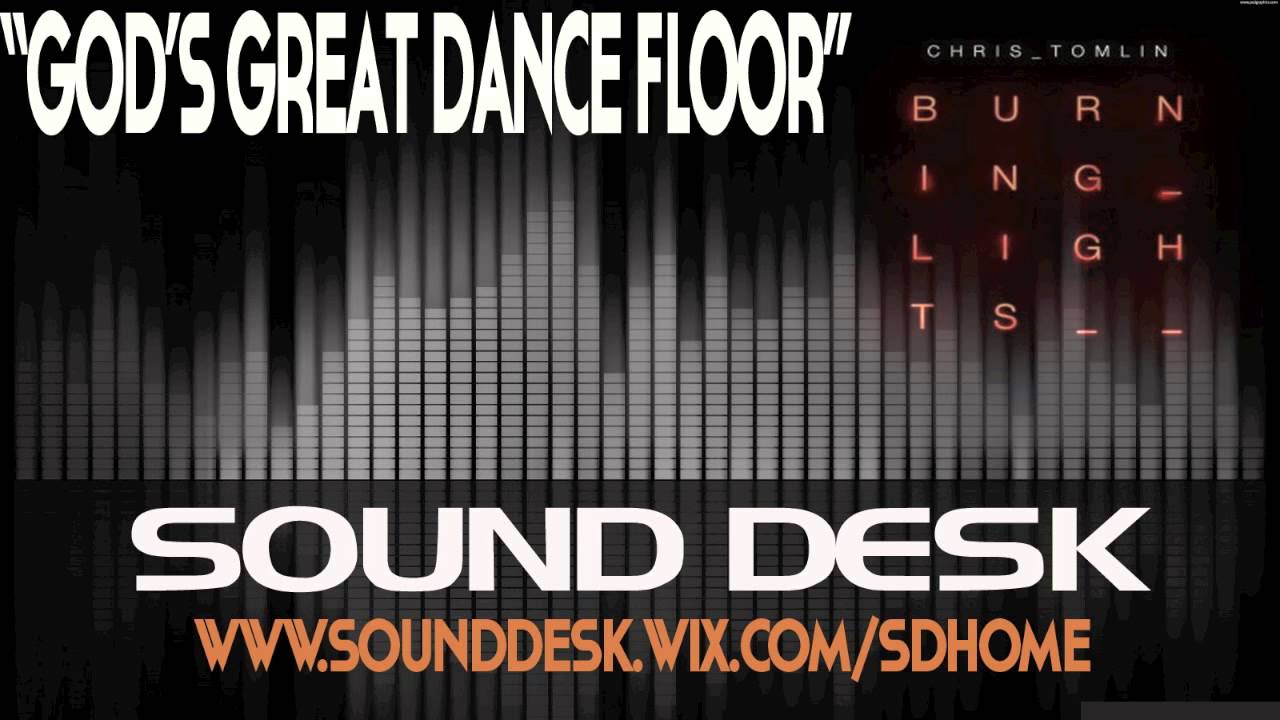 Chris Tomlin Gods Great Dance Floor Instrumental Back To The Start