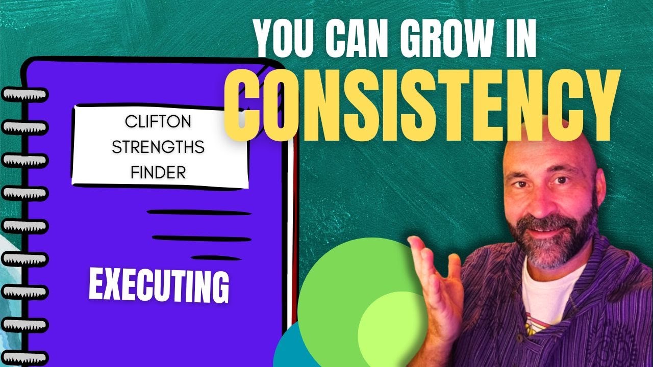 Consistency Is Key: Clifton StrengthsFinder "Consistency" - YouTube