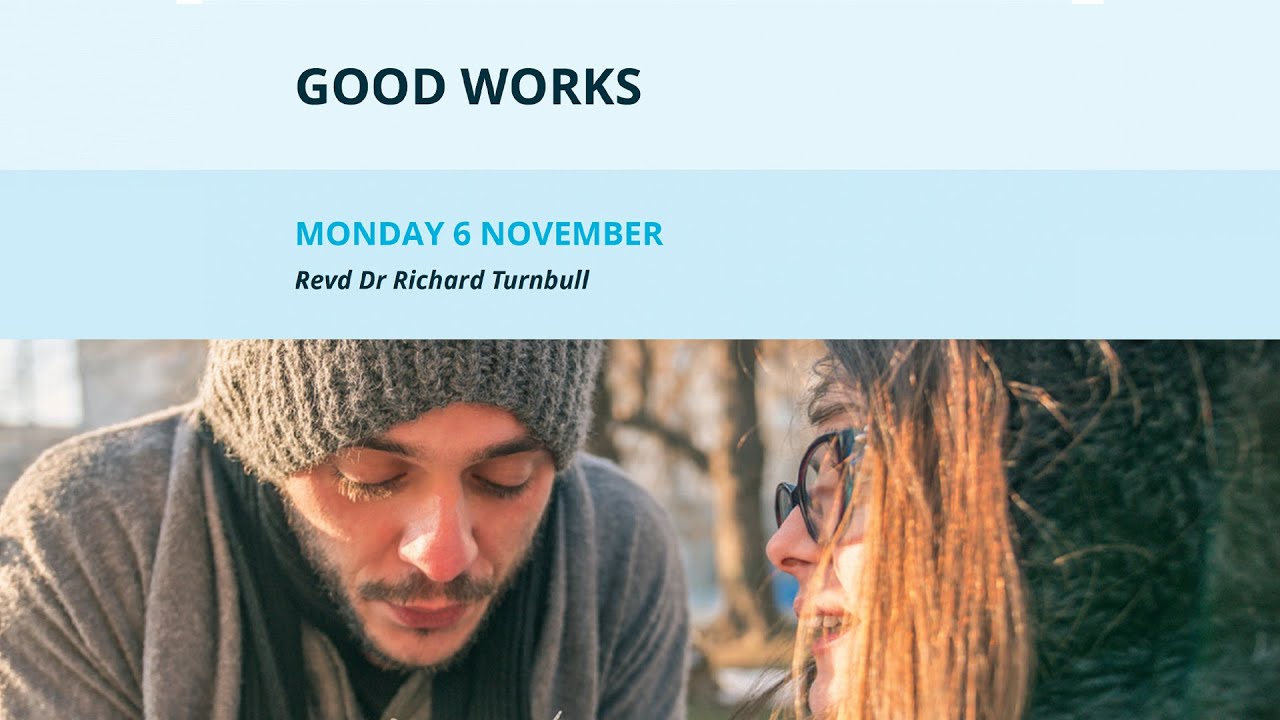 Good Works - YouTube