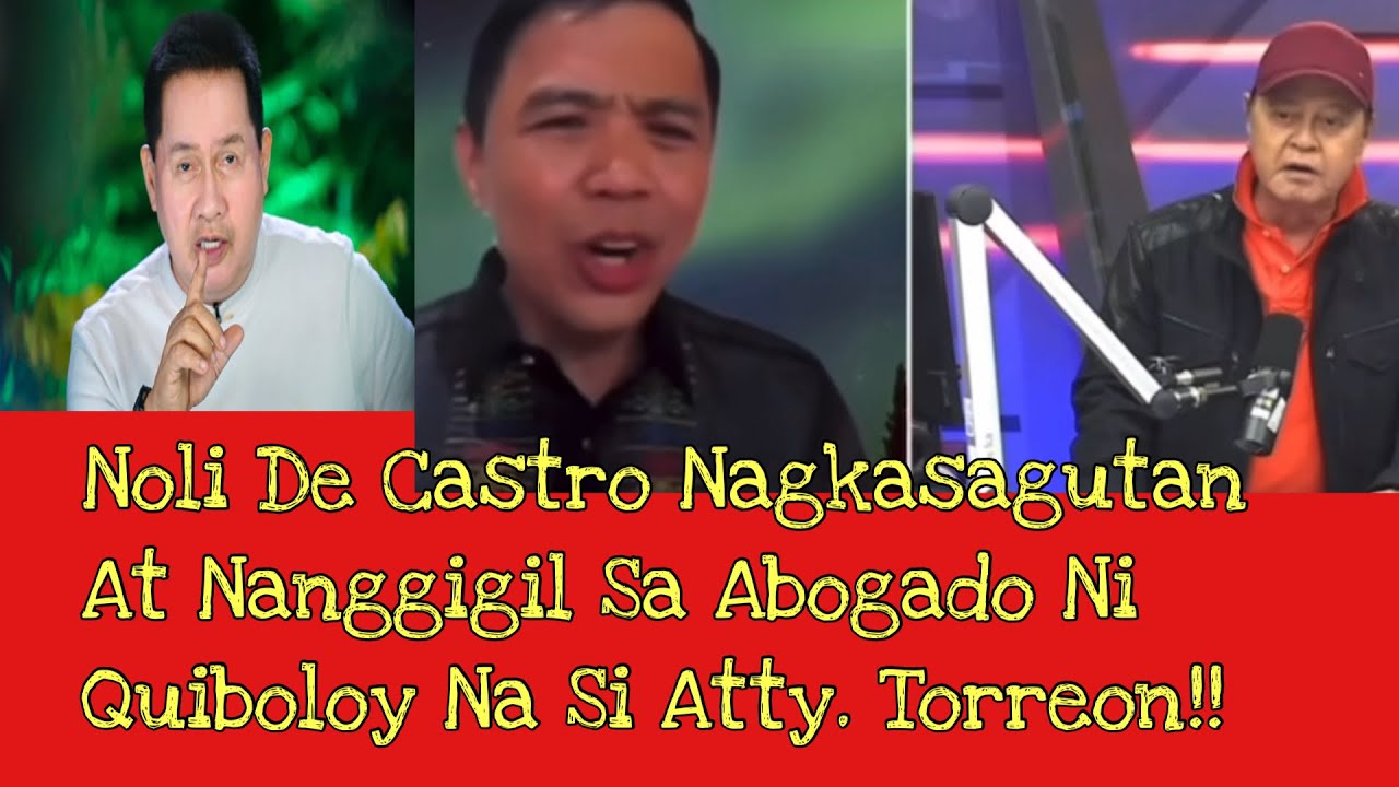 Noli De Castro Nagkasagutan At Nanggigil Sa Abogado Ni Quiboloy Na Si ...