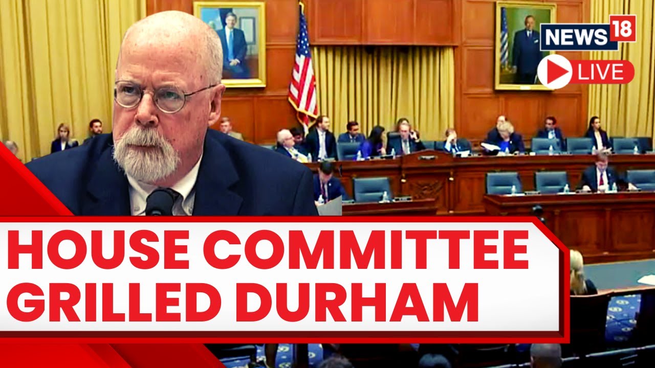 Congress Grills John Durham Over His Report On FBI's Handling of Trump ...