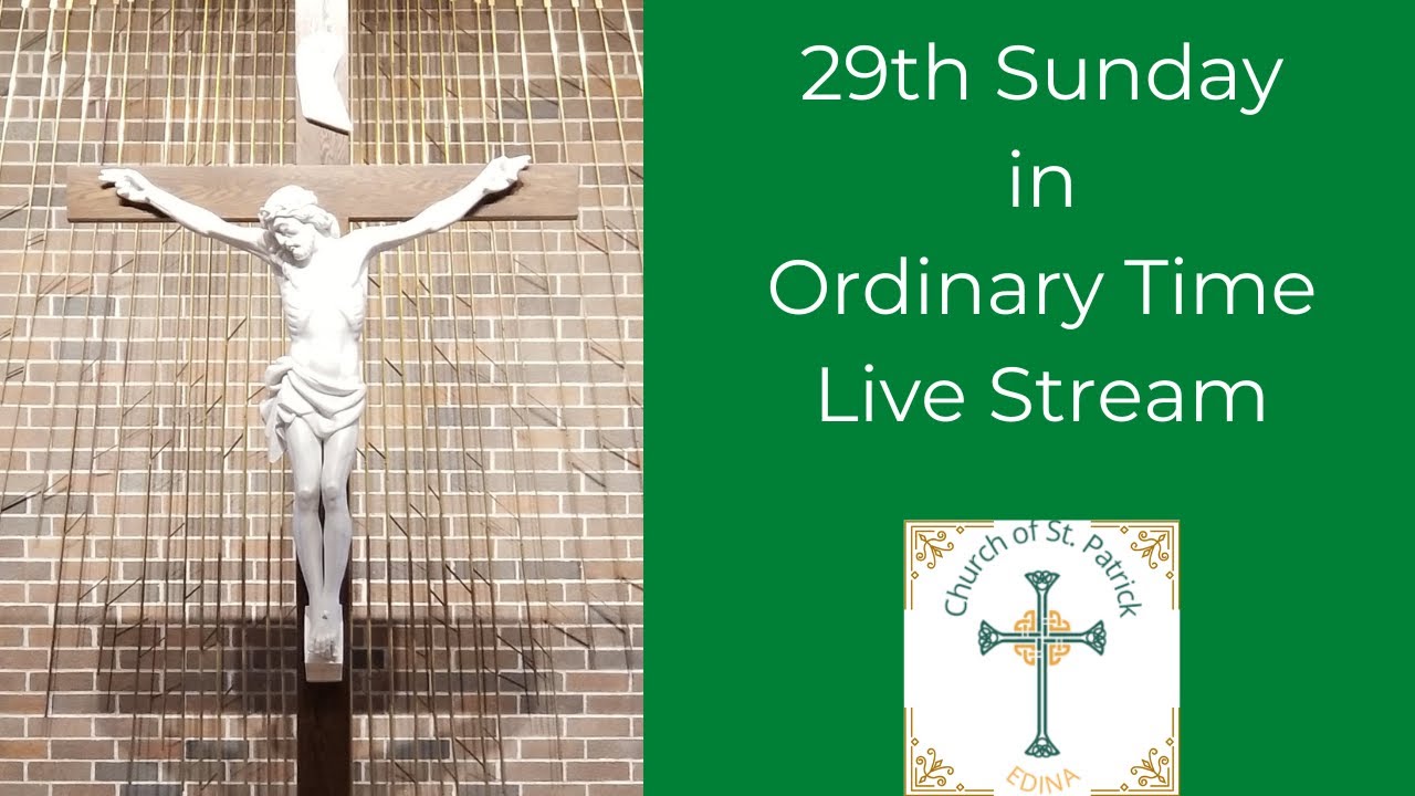29th Sunday in Ordinary Time -October 16th, 2022 - YouTube