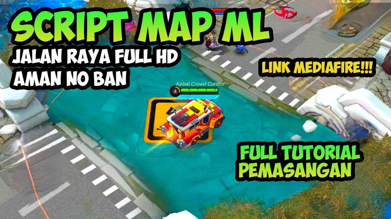 CARA PASANG SCRIPT MAP JALAN TOL ML | NO PASSWORD PATCH TERBARU MOBILE LEGENDS 2024 - YouTube