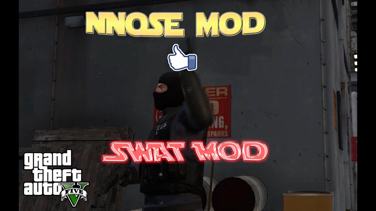 GTA 5 Mods — "NOoSE" (Играем за SWAT) #4 - YouTube