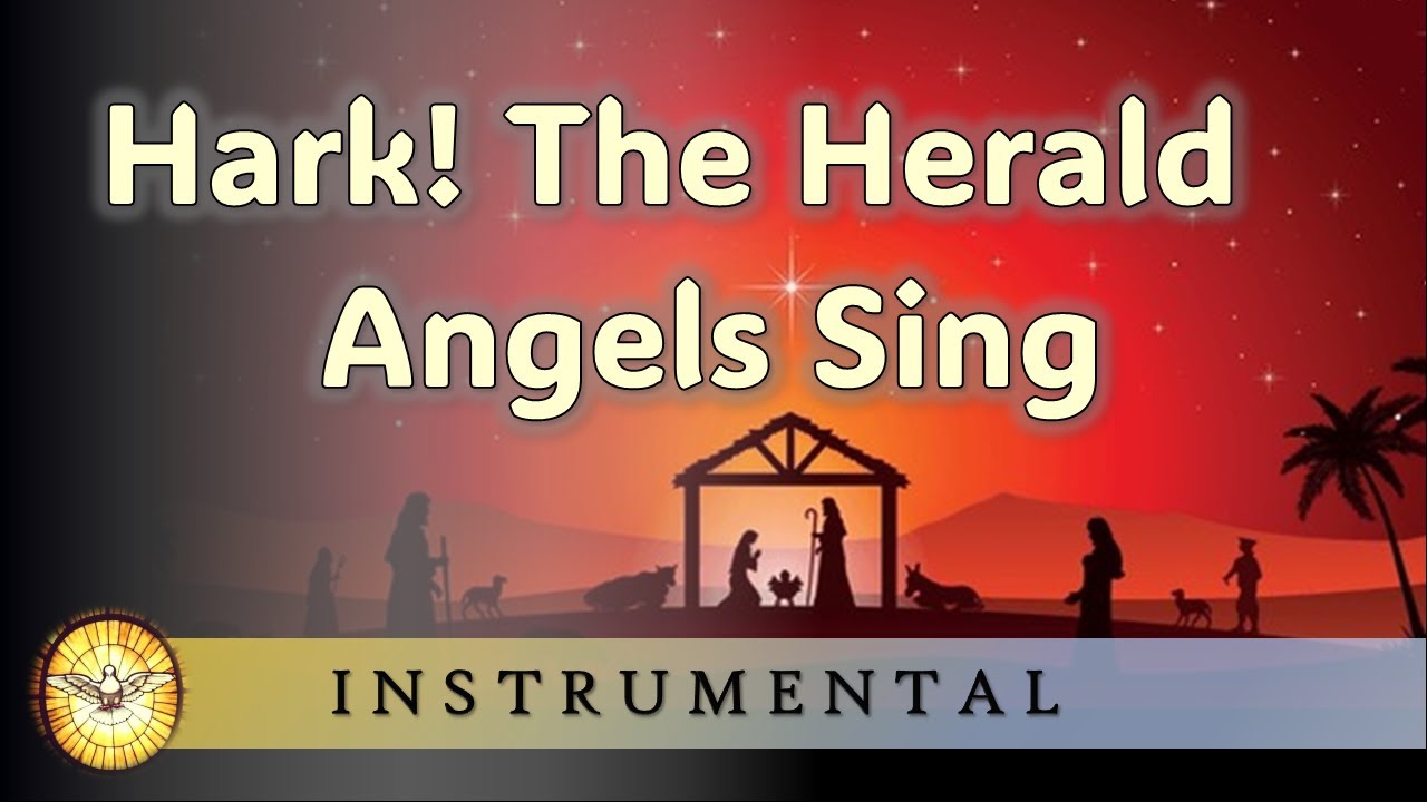 Hark! The Herald Angels Sing (Instrumental Version) | Christmas Carols ...