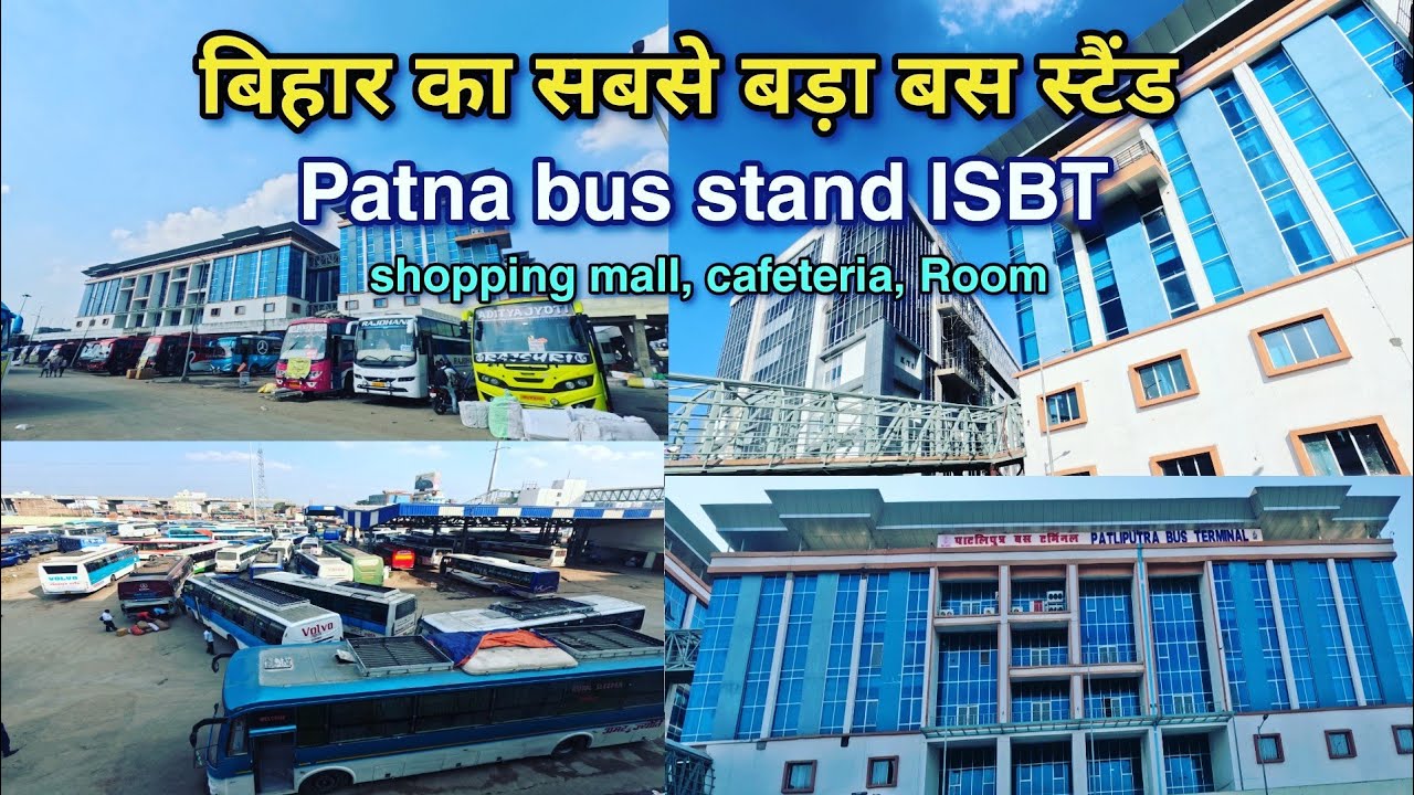 Patliputra Bus Terminal | Patna Bus stand ISBT | Bankar Ho Gaye complete | new update - YouTube
