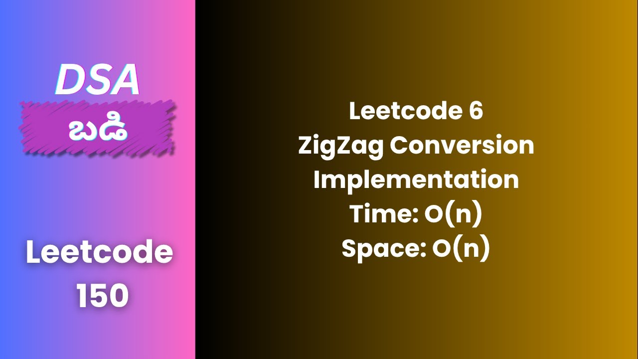 Leetcode 6 | Zigzag Conversion | Implementation | Telugu - YouTube