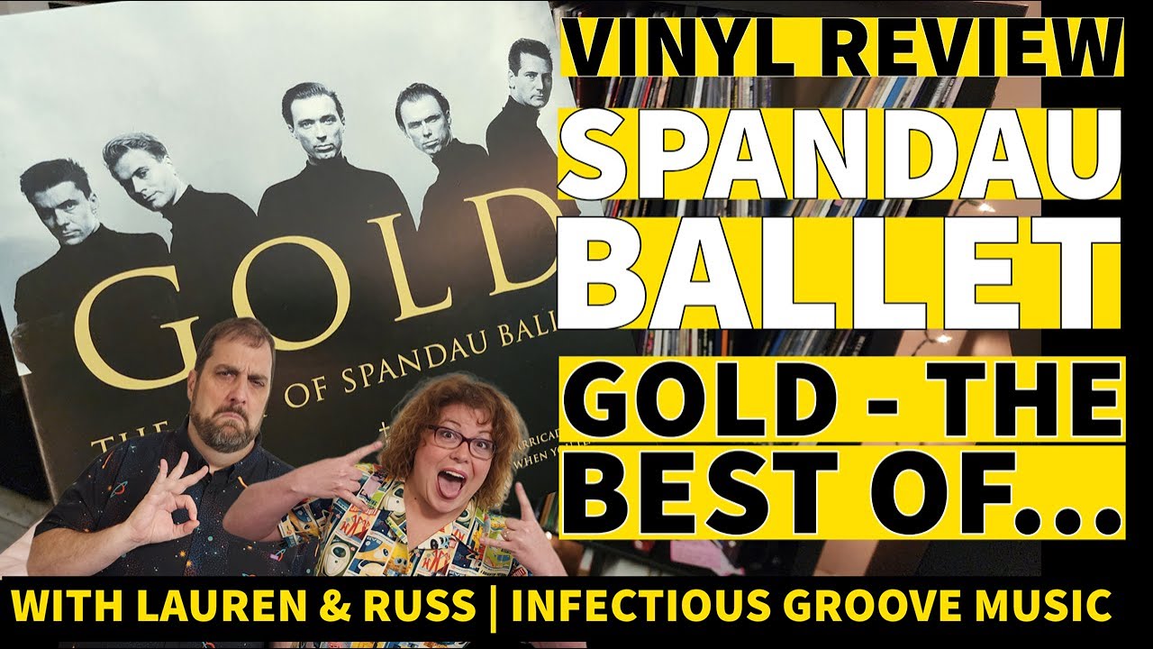 Vinyl Review Spandau Ballet Gold The Best of Spandau Ballet - YouTube