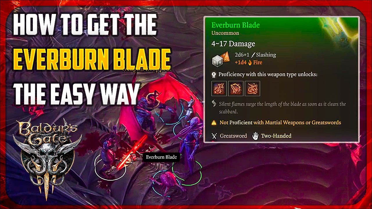 How to get the Everburn Blade - Easy Guide - Bladurs Gate 3 - YouTube