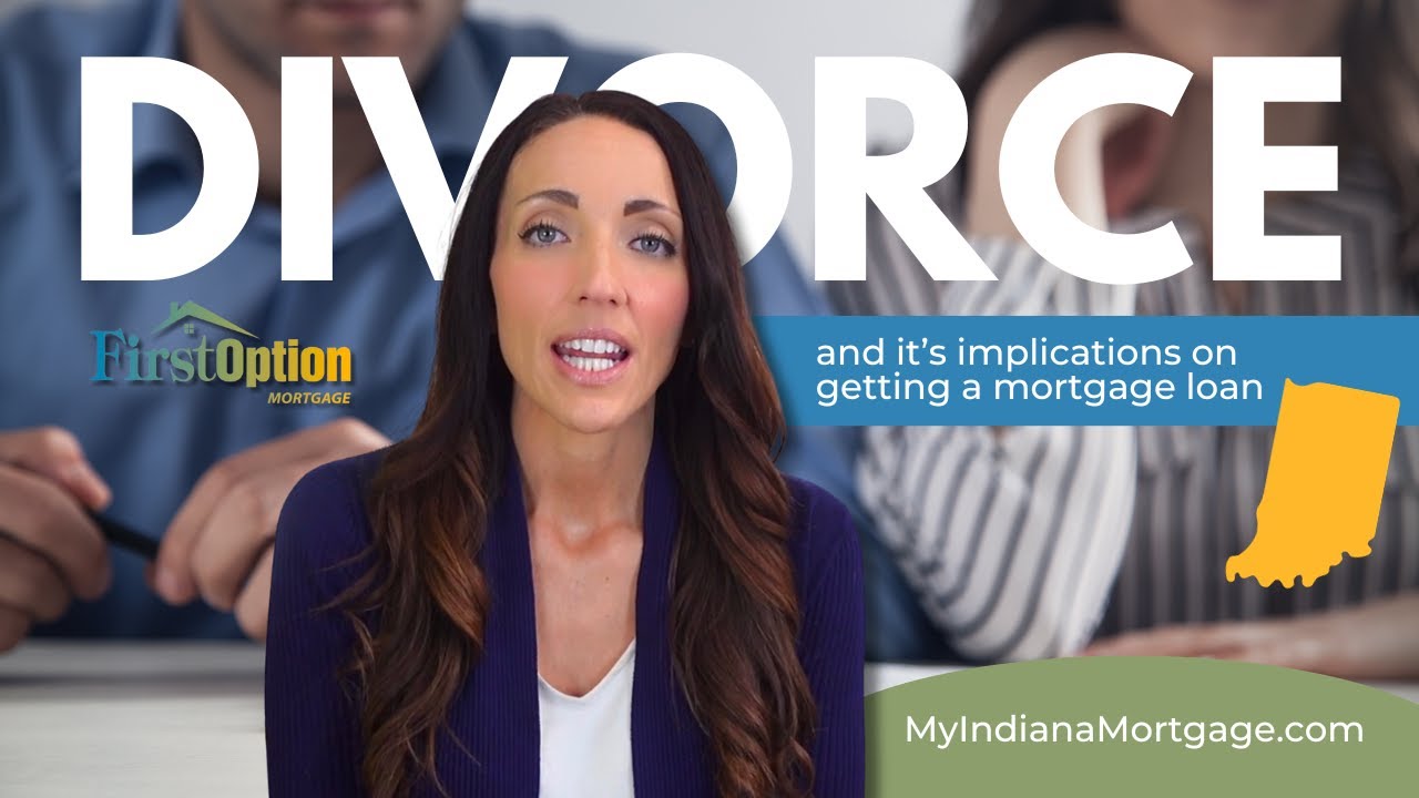 How to Get a Mortgage After Divorce in Indiana - YouTube