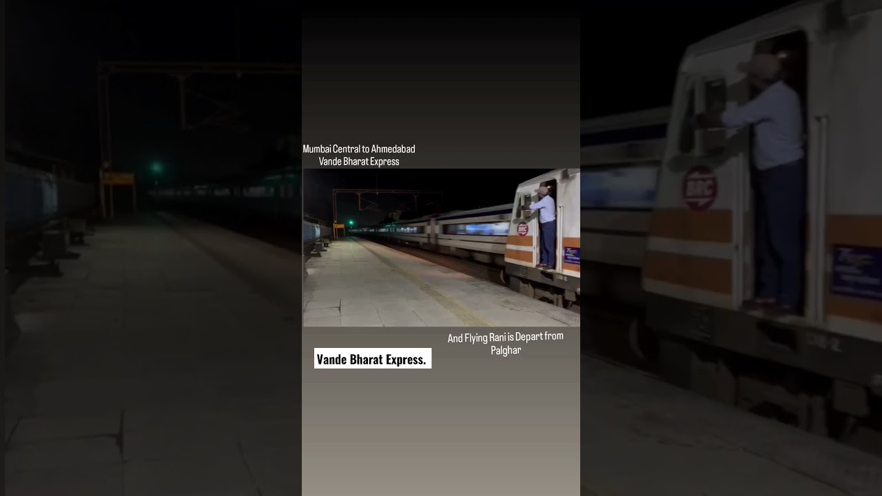 Train no : 20902 Mumbai Central - Gandhinagar Capital Vande Bharat ...