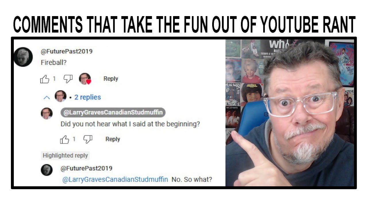 COMMENTS THAT TAKE THE FUN OUT OF YOUTUBE RANT - YouTube