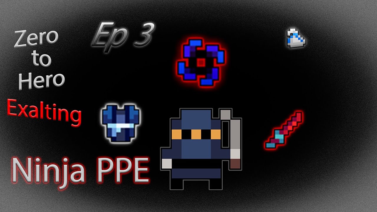 FINALLY!! Zero to Hero Exalting Ninja PPE - Ep 3 - YouTube