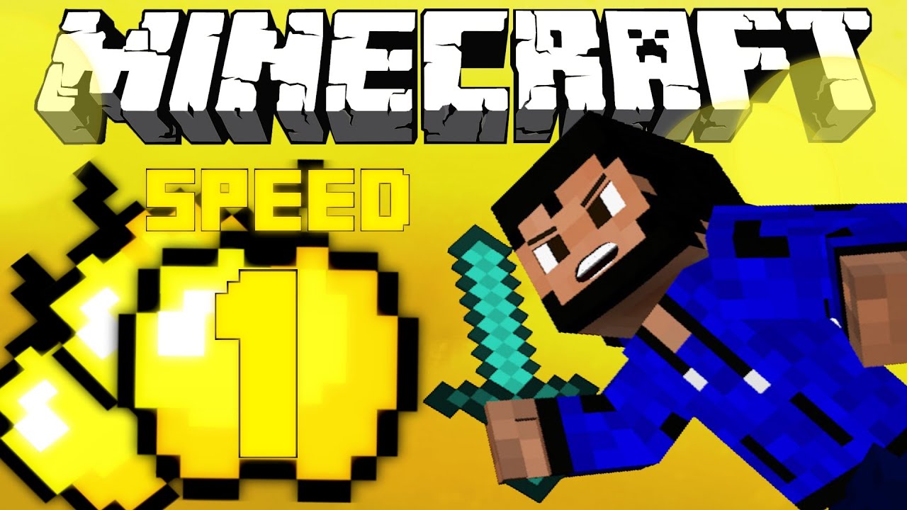 Speed minecraft