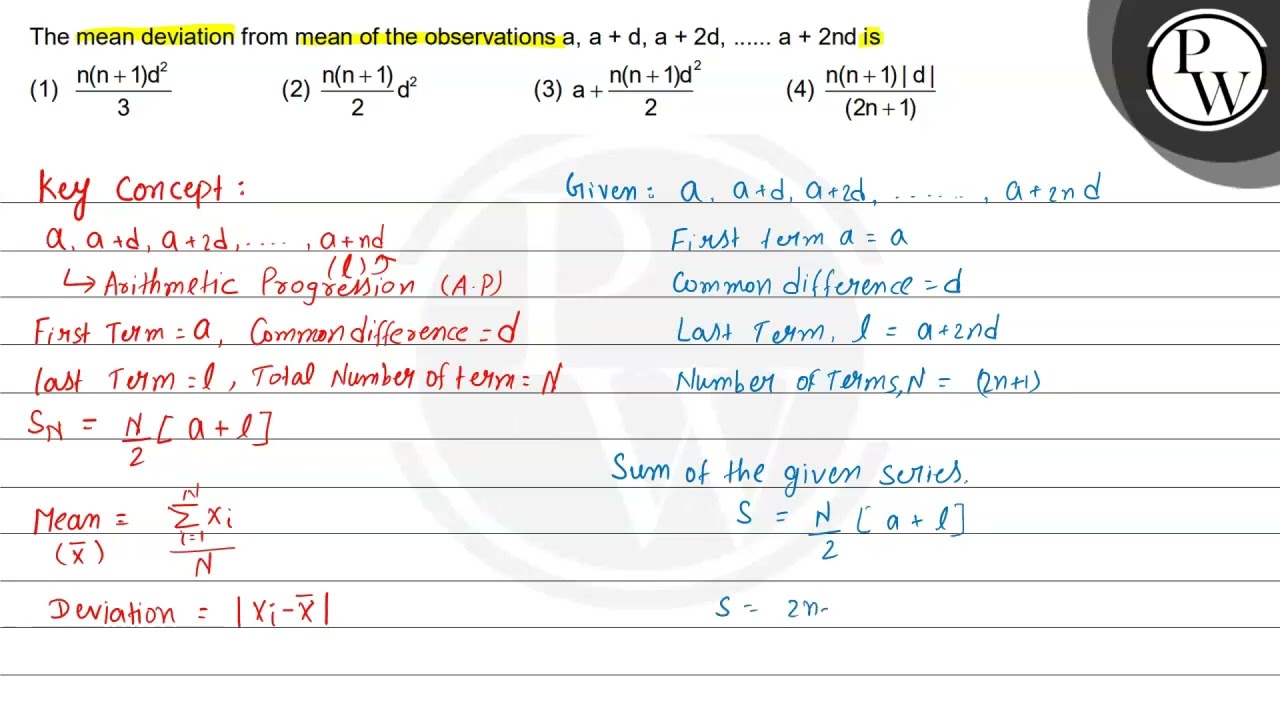 The mean deviation from mean of the observations \( a, a+d, a+2 d ...
