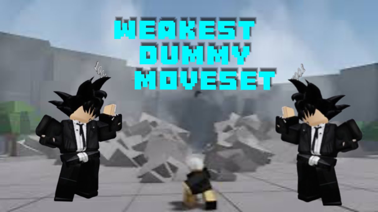 Weakest Dummy Moveset (Improved From Last One) - YouTube