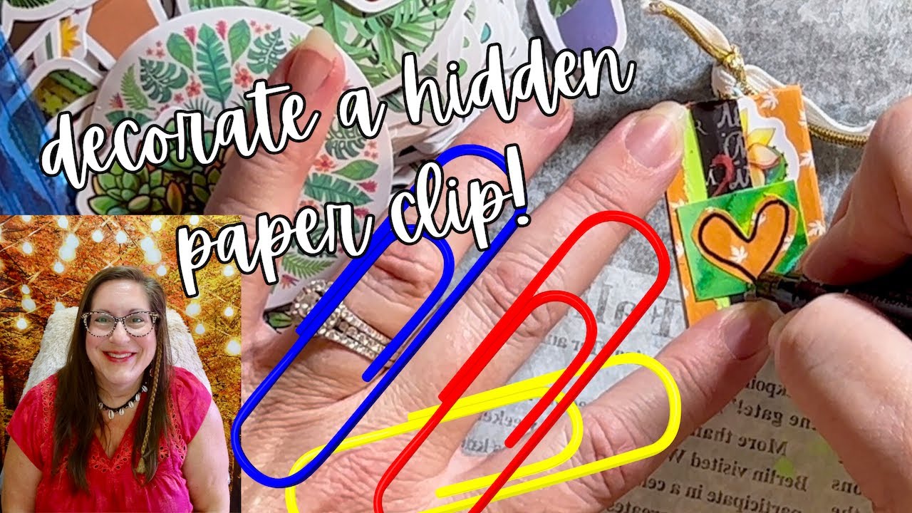 ⭐️ Decorate a HIDDEN PAPER CLIP with Me⭐️diy mixed media junk journal ...