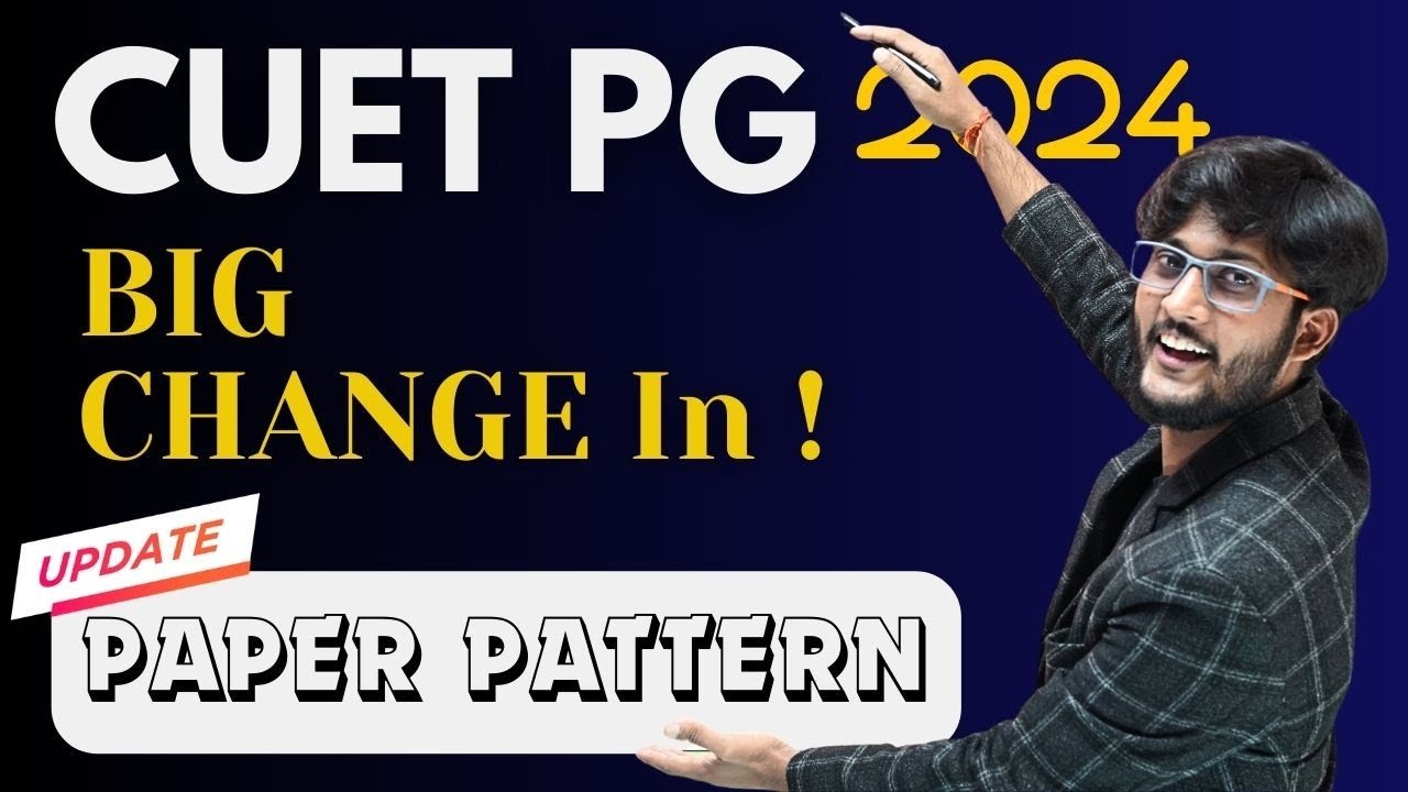CUET PG 2024 Paper Pattern में बड़ा बदलाव ! Aptitude Section का क्या ...