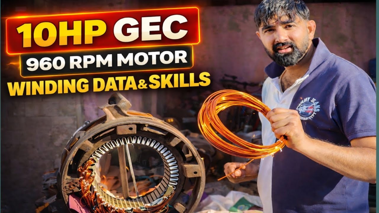 👉 10 HP GEC Motor 960 RPM Winding Data | 6 Pole Motor Rewinding Full ...
