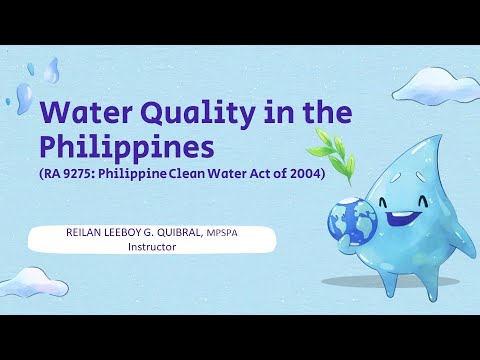 Water Quality: Clean Water Act of 2004 (RA 9275 of the Philippines ...