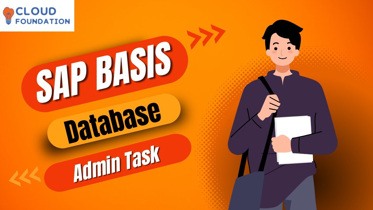 Database Admin Task SAP Basis Training SAP Basis Course SAP Basis Database Admin Task SAP Basis Training SAP Basis Course SAP Basis