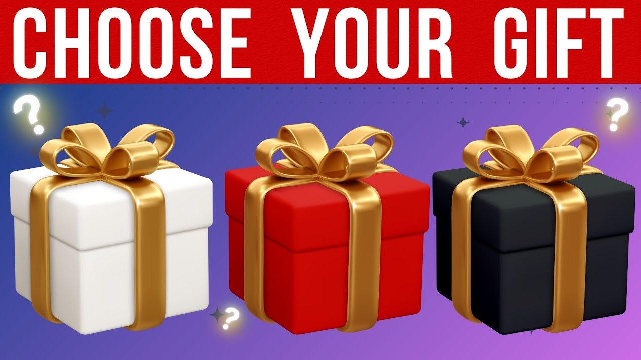 🎁 CHECK YOUR LUCK | CHOOSE YOUR GIFT #2 🎁 45 QUESTIONS CHALLENGE - YouTube