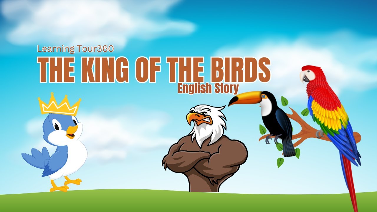 Story in English l The King Of The Birds Story l Short Story English l ...