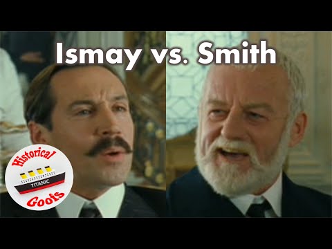 Titanic Goofs 4: Ismay Vs Smith
