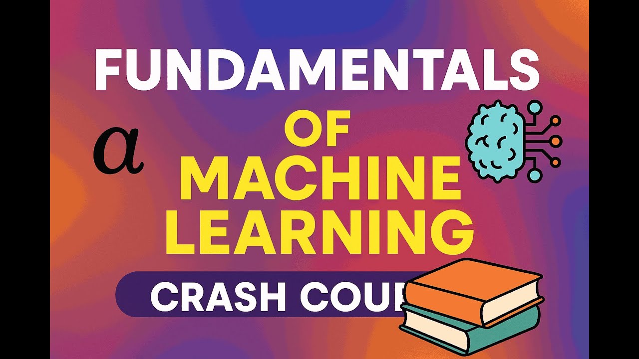 Fundamentals of Machine Learning Crash Course | Complete One-Shot for ...
