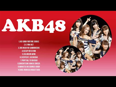 AKB48 2024 ~ The Best Songs Of AKB48