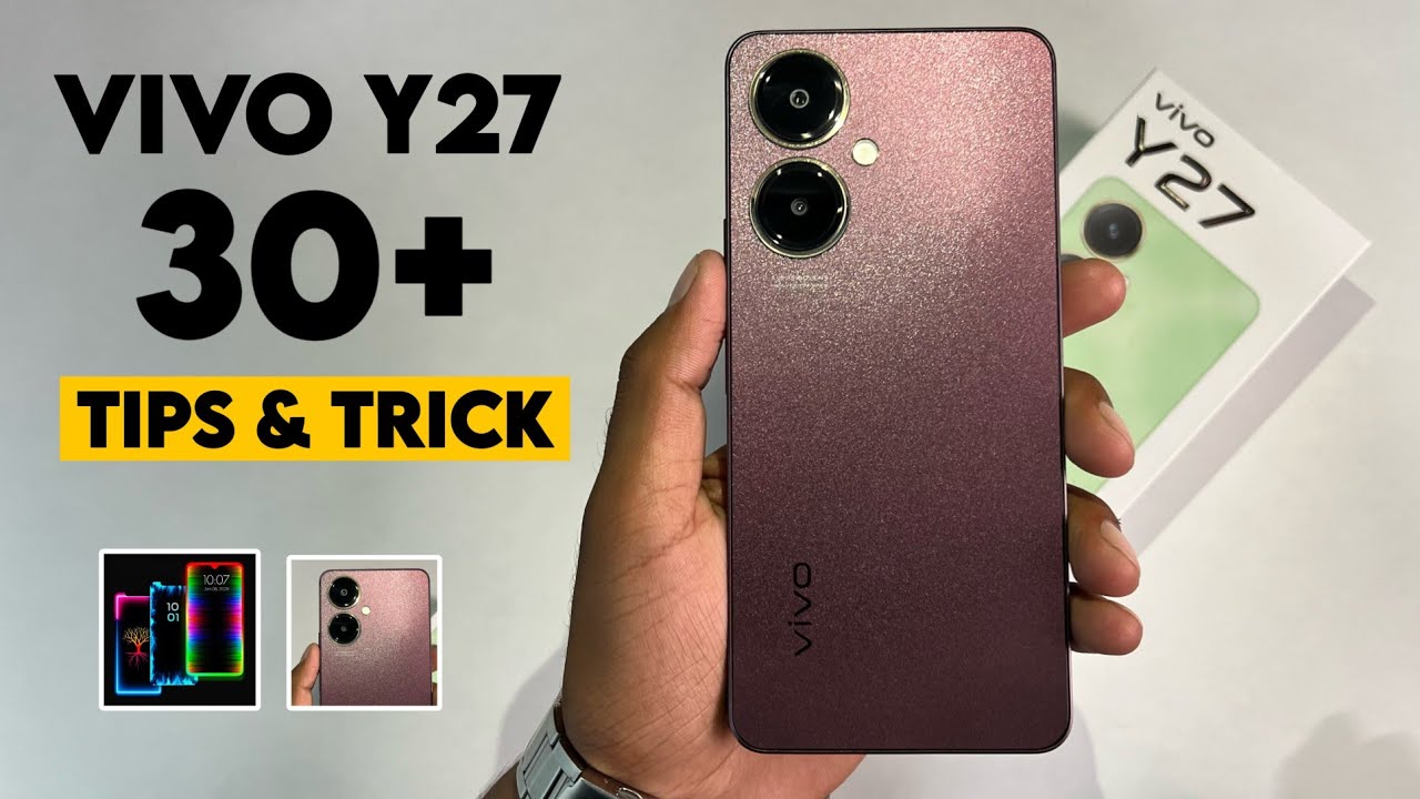 Vivo Y27 Top 30+++ Tips & Tricks | Vivo Y27 Hidden Features | Vivo Y27 ...