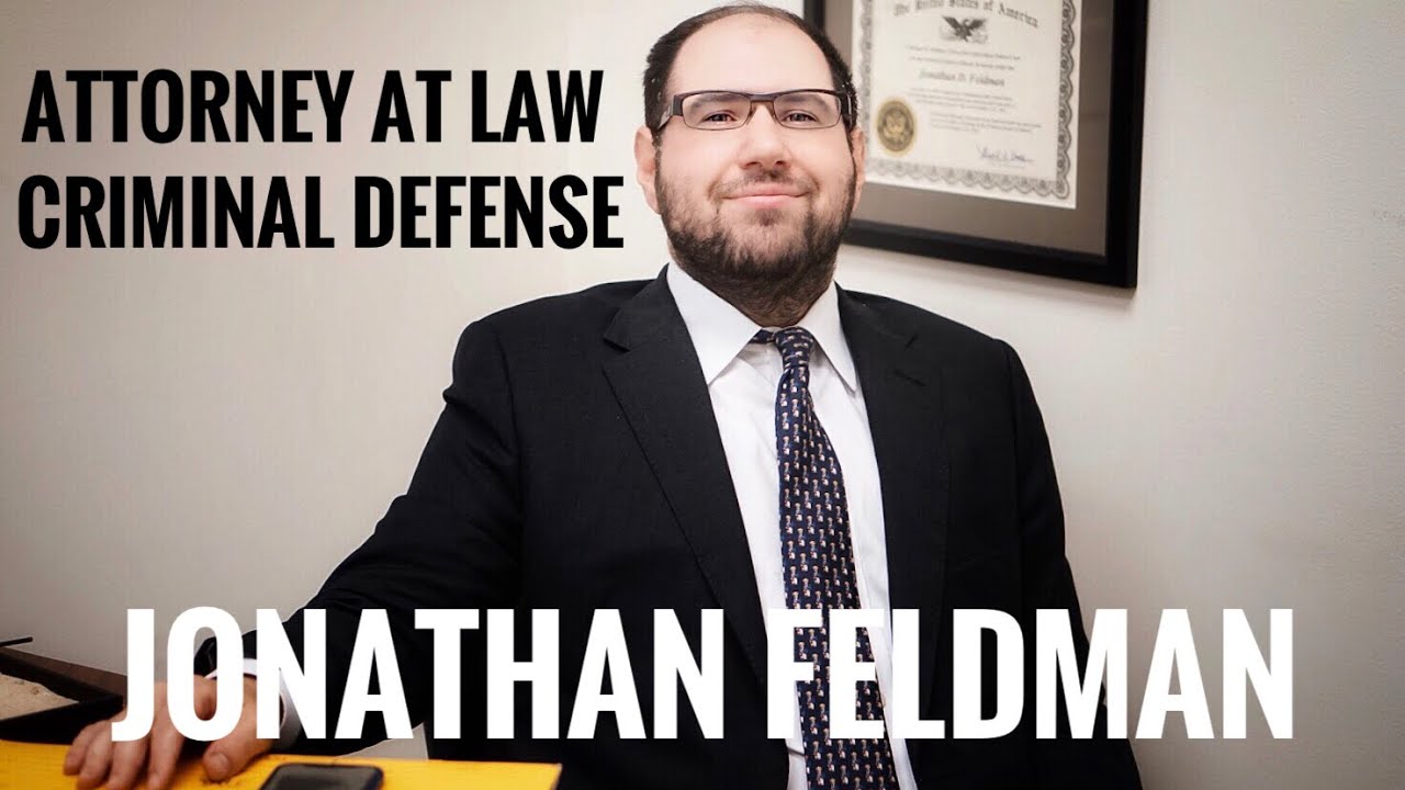 Welcome to the Law Office of Jonathan Feldman - YouTube