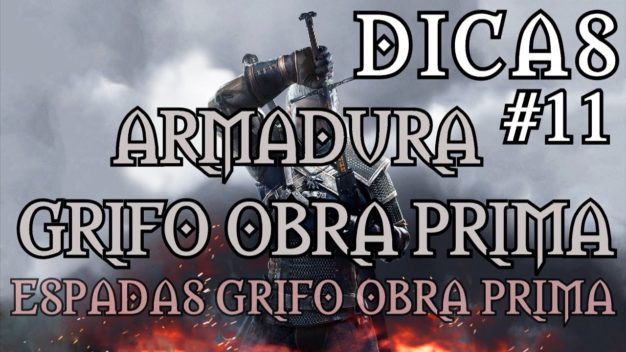 The Witcher 3: Wild Hunt - Armadura de Grifo Obra Prima/Espada de Grifo ...