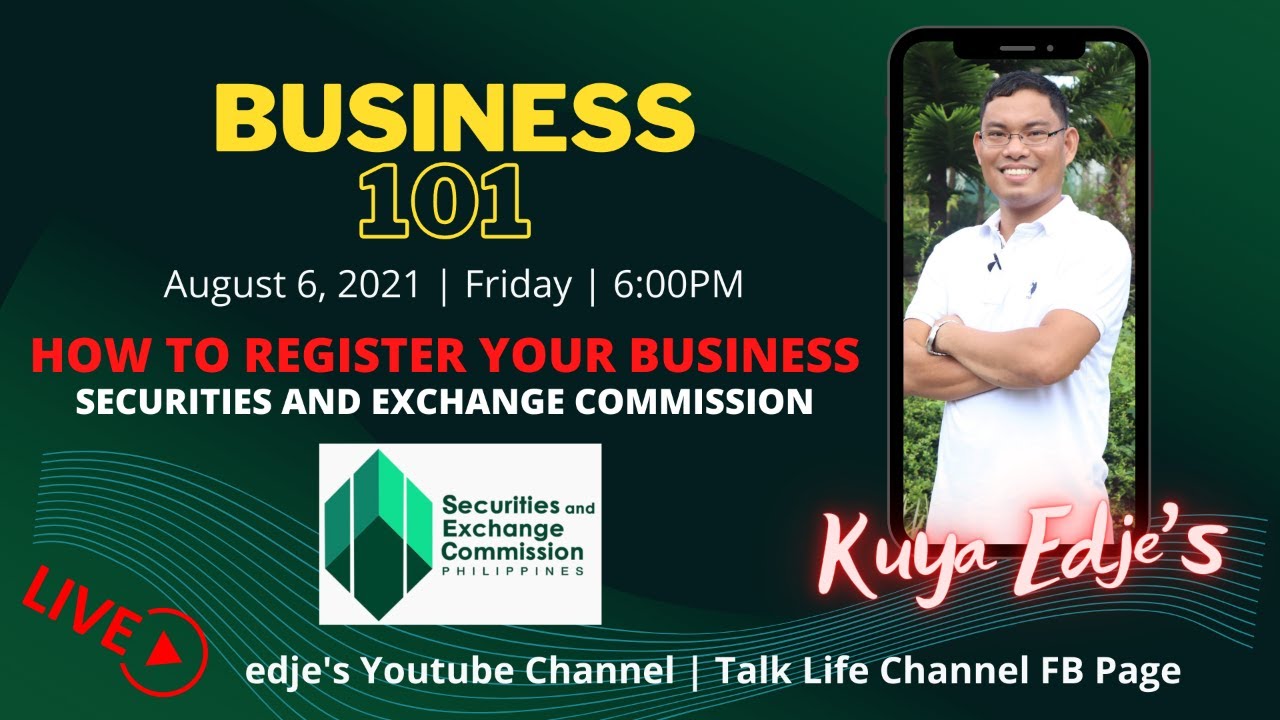 Business 101 | How To Register Your Business in Securities and Exchange ...