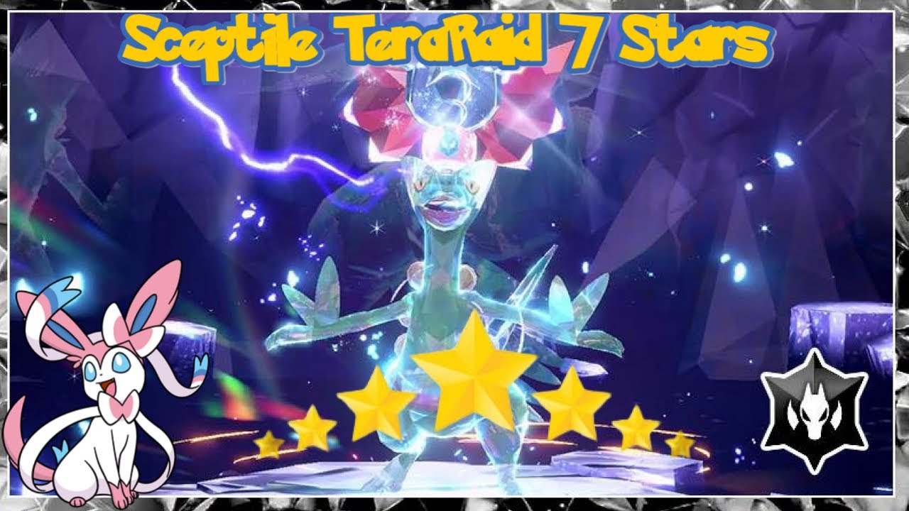 Pokémon Violet - Sceptile Teraraid Dragon - 7 Stars- Sylveon. - YouTube