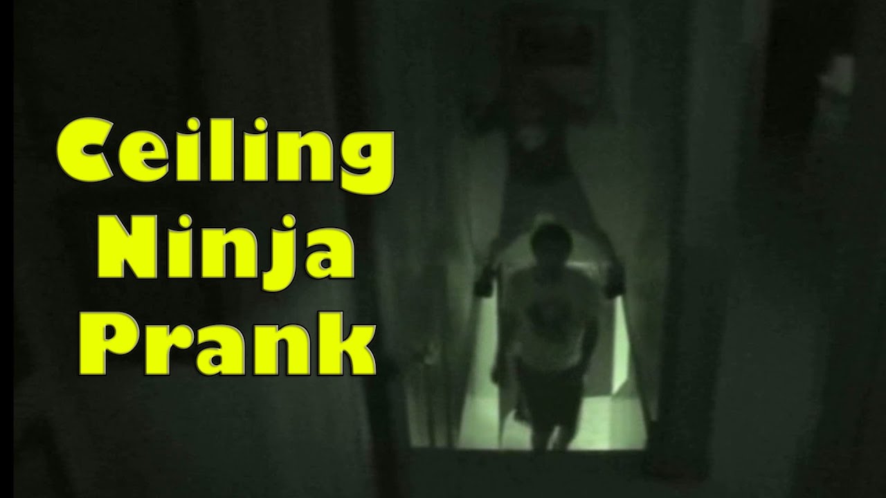 Ceiling Ninja Prank Downstairs - YouTube