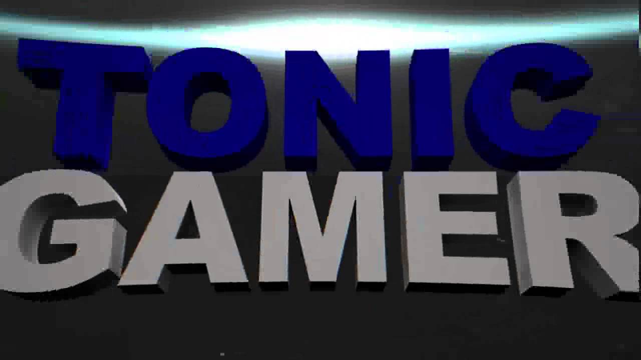 Intro Tonic Gamer #1 - YouTube