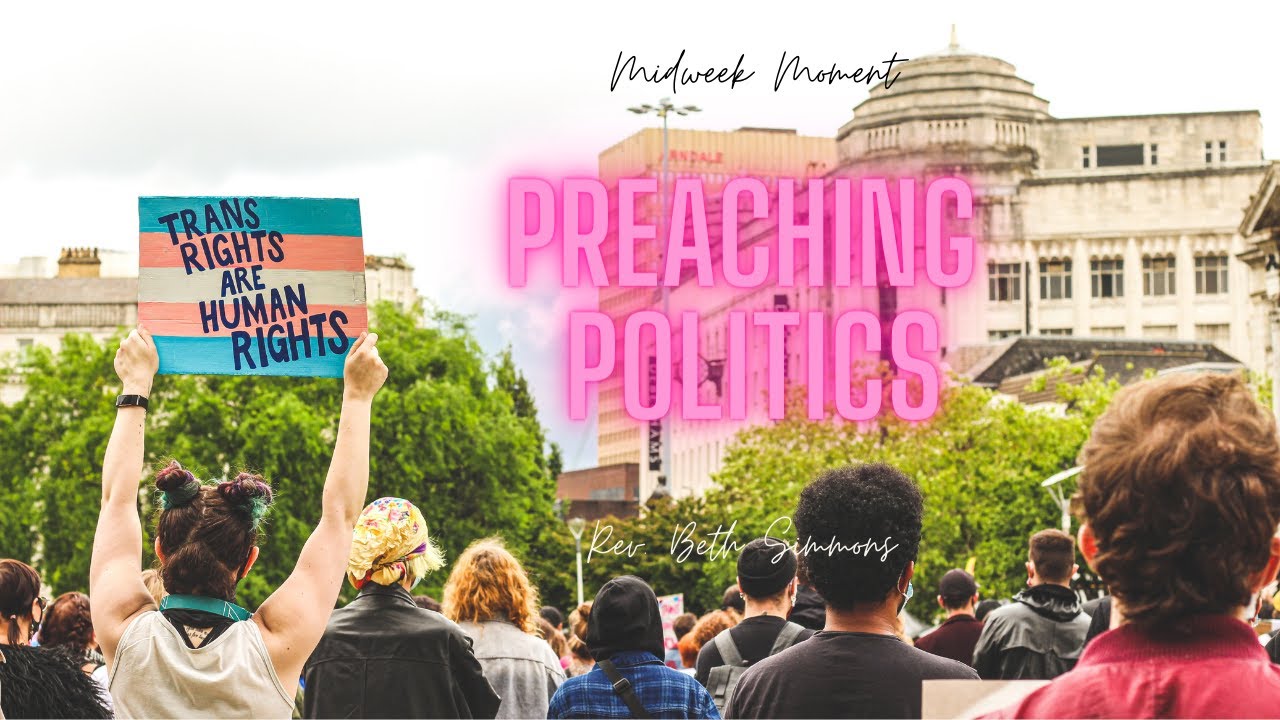 Midweek Moment: Preaching Politics - YouTube