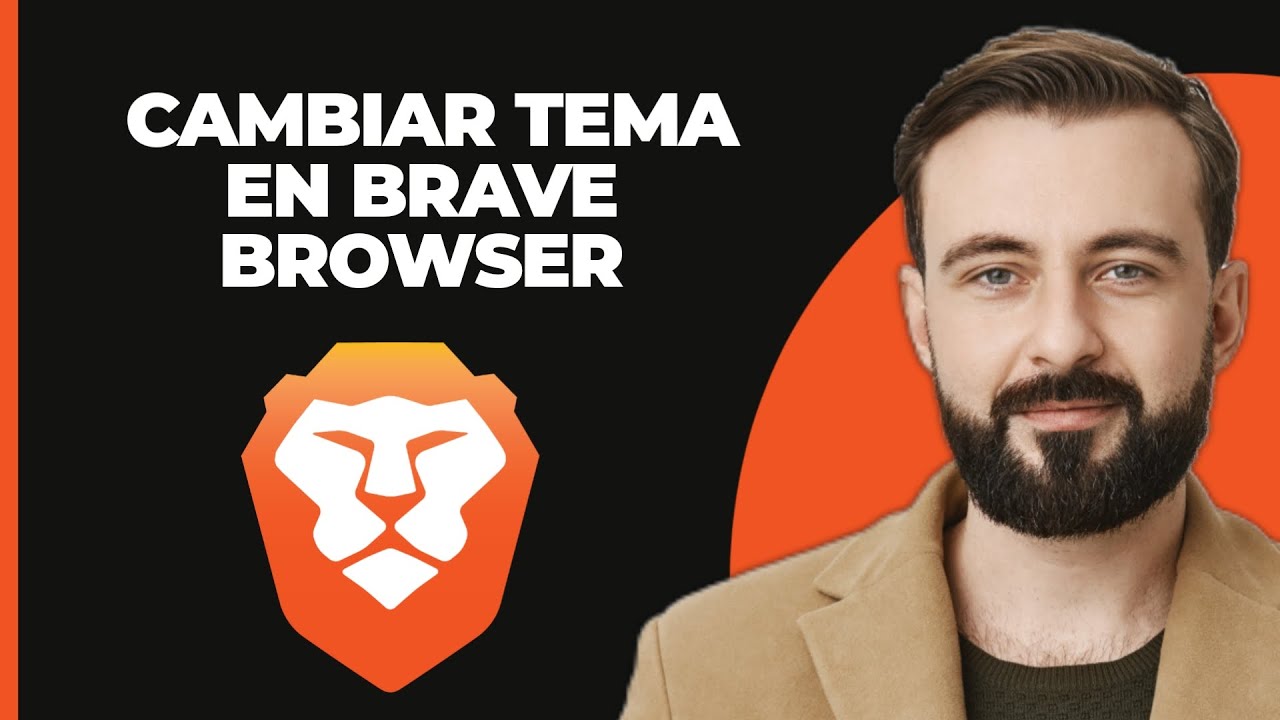 Cómo cambiar el tema del navegador Brave (2024) - YouTube